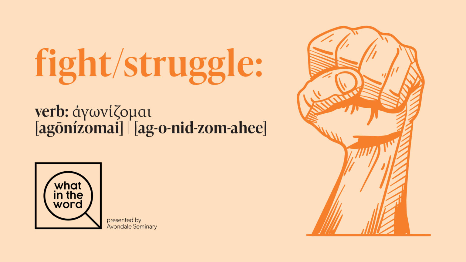 What in the Word: Fight/Struggle – Adventist Record